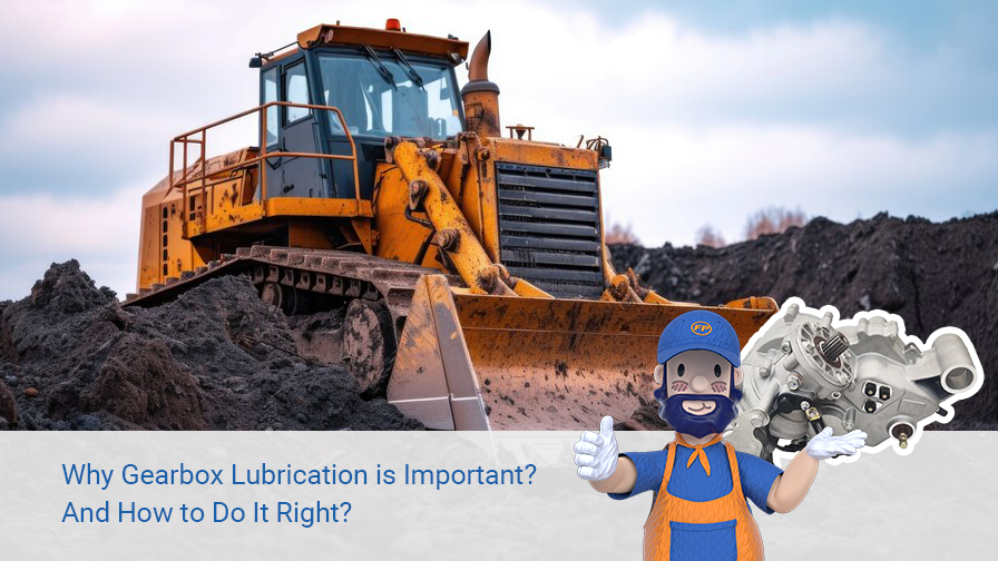 Why Gearbox Lubrication is Important? And How to Do It Right?