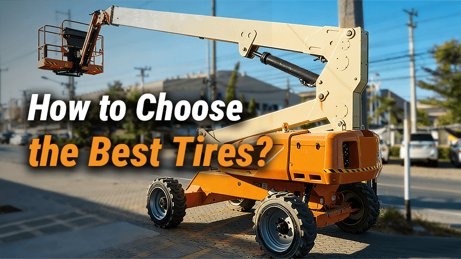 How to Choose the Best Tires for Scissor Lifts & Boom Lifts?